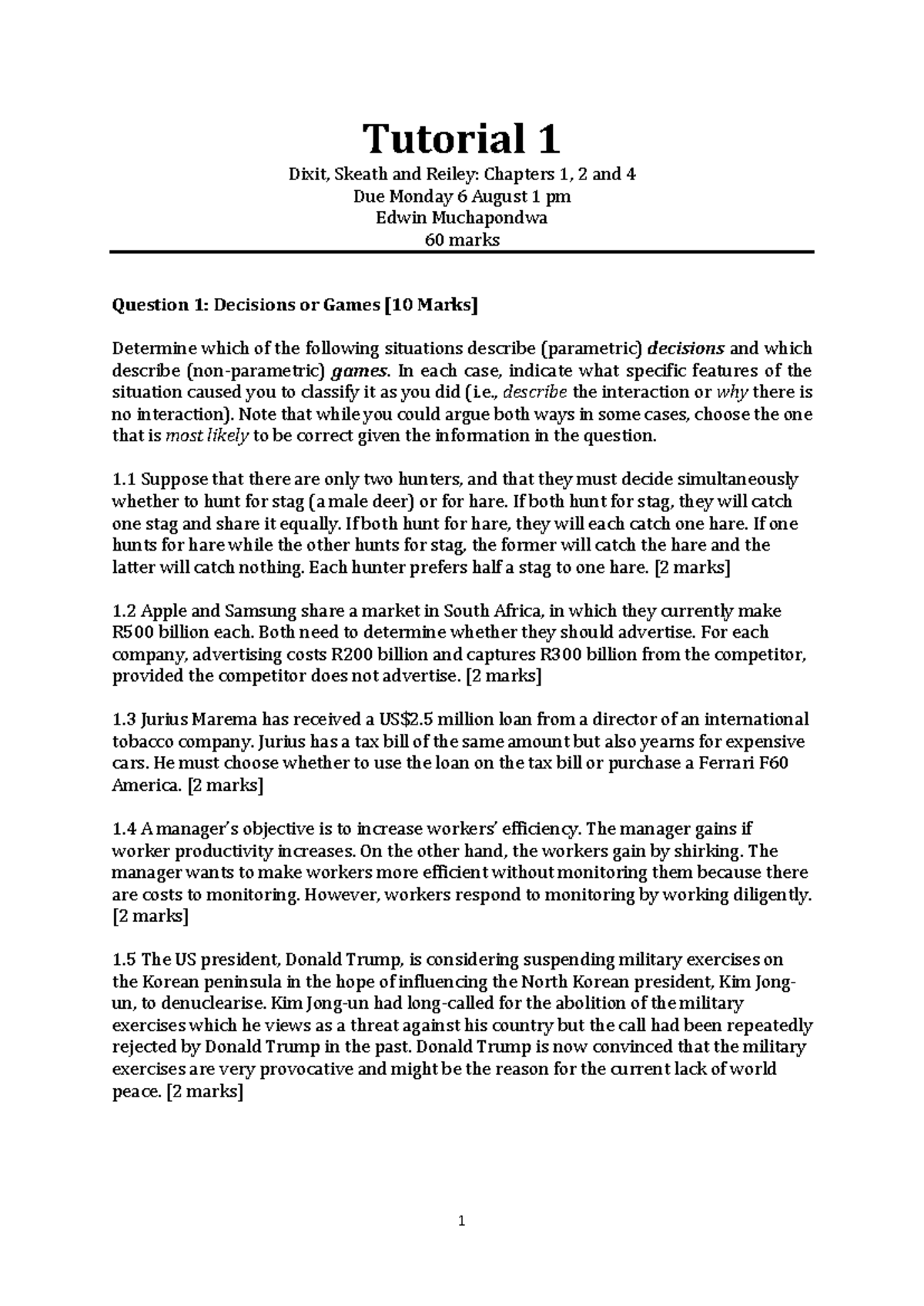 ECO2007 S - 2018 - Tutorial 1 - Tutorial 1 Dixit, Skeath and Reiley ...