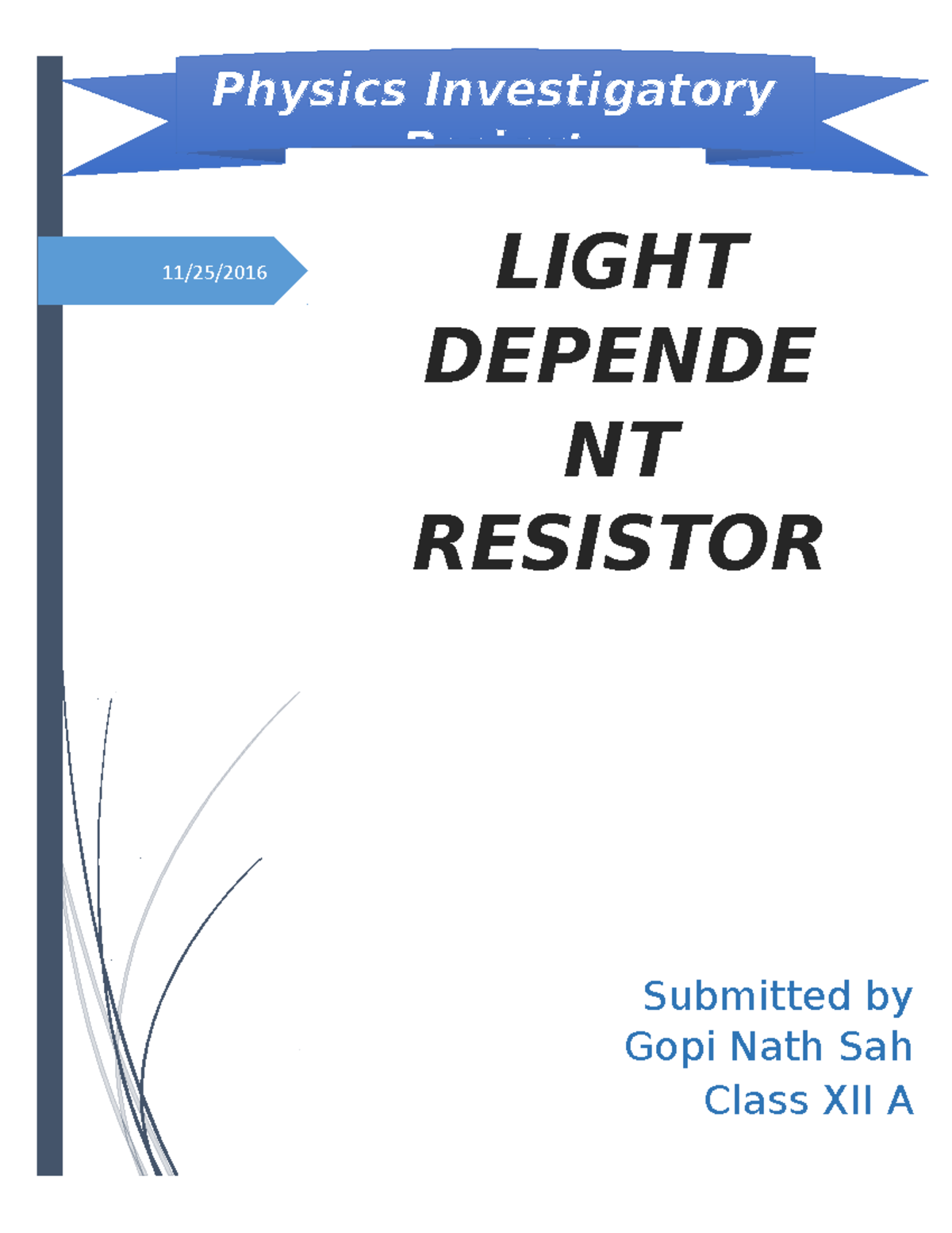 Investigatory Project on Light Dependent Resistor (LDR) - DEPE Class ...