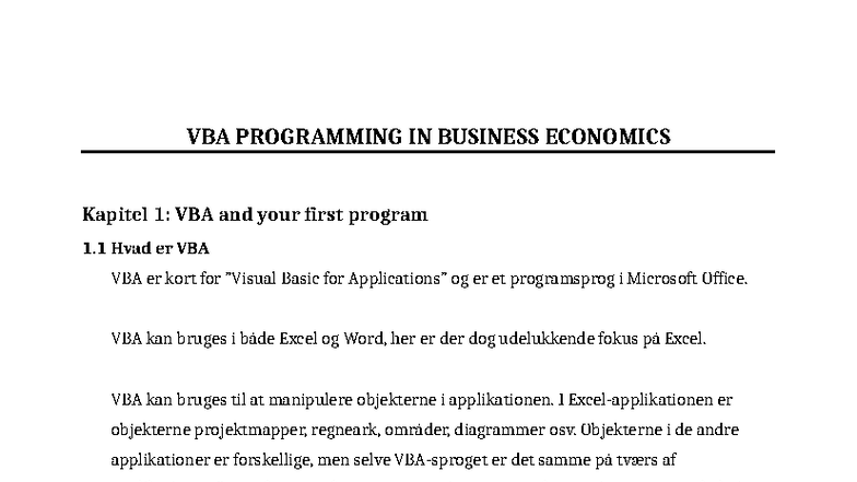 VBA PROGRAMMING IN BUSINESS ECONOMICS: Kapitel 1 - Introduktion til VBA - Studocu