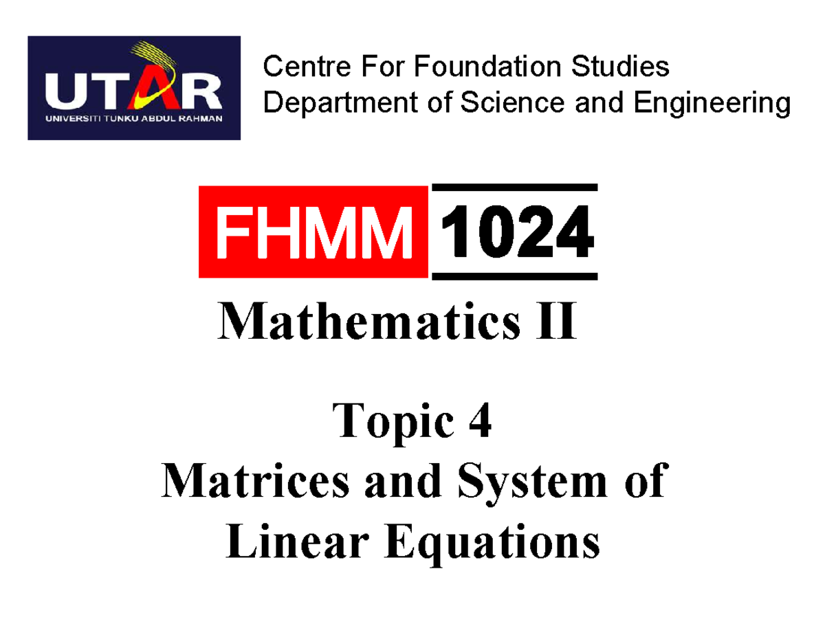 Mathematics II (FHMM1024) - Topic 4: Matrices & Linear Equations - Studocu