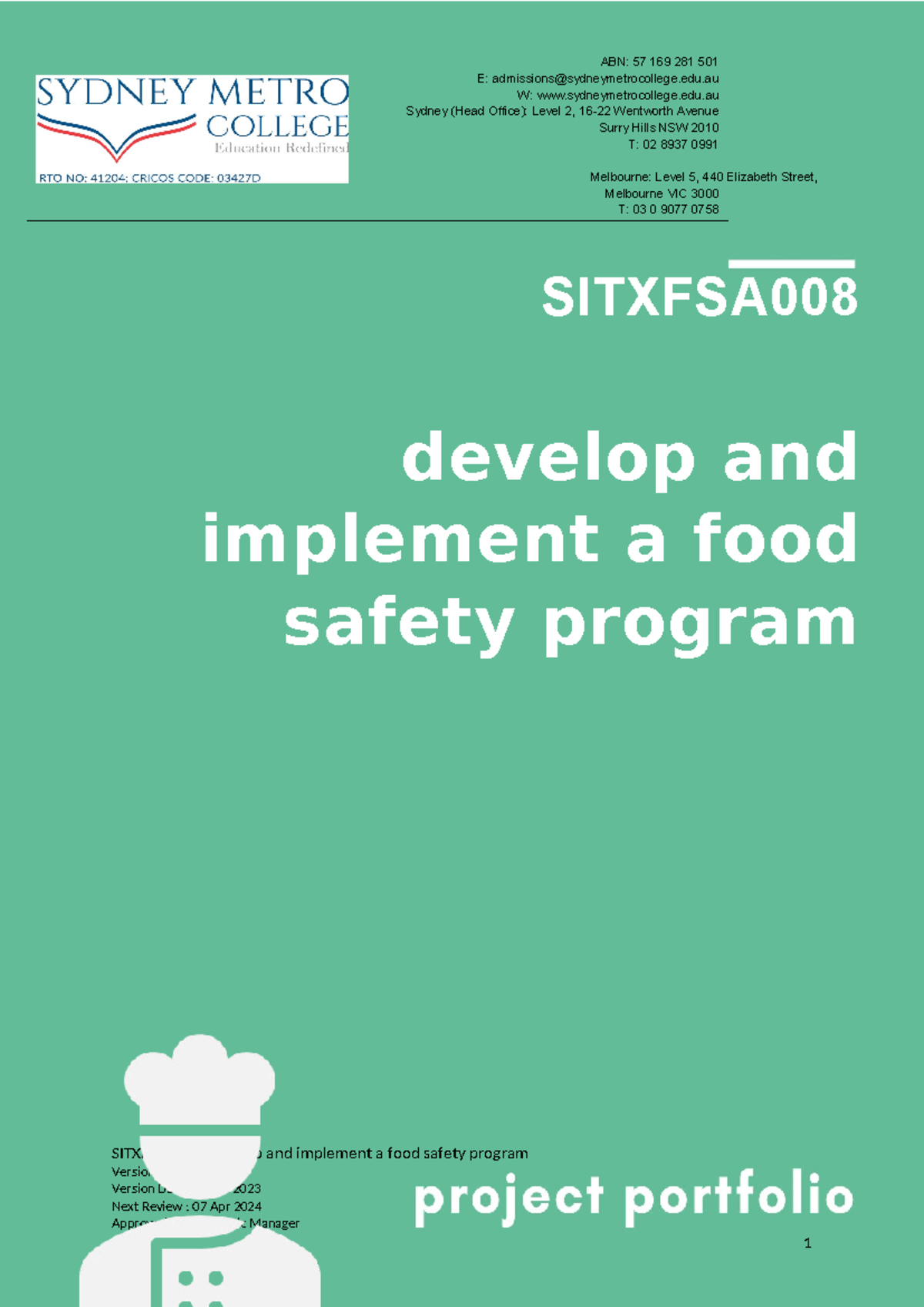 SITXFSA008 Project Portfolio: Food Safety Program Implementation - Studocu