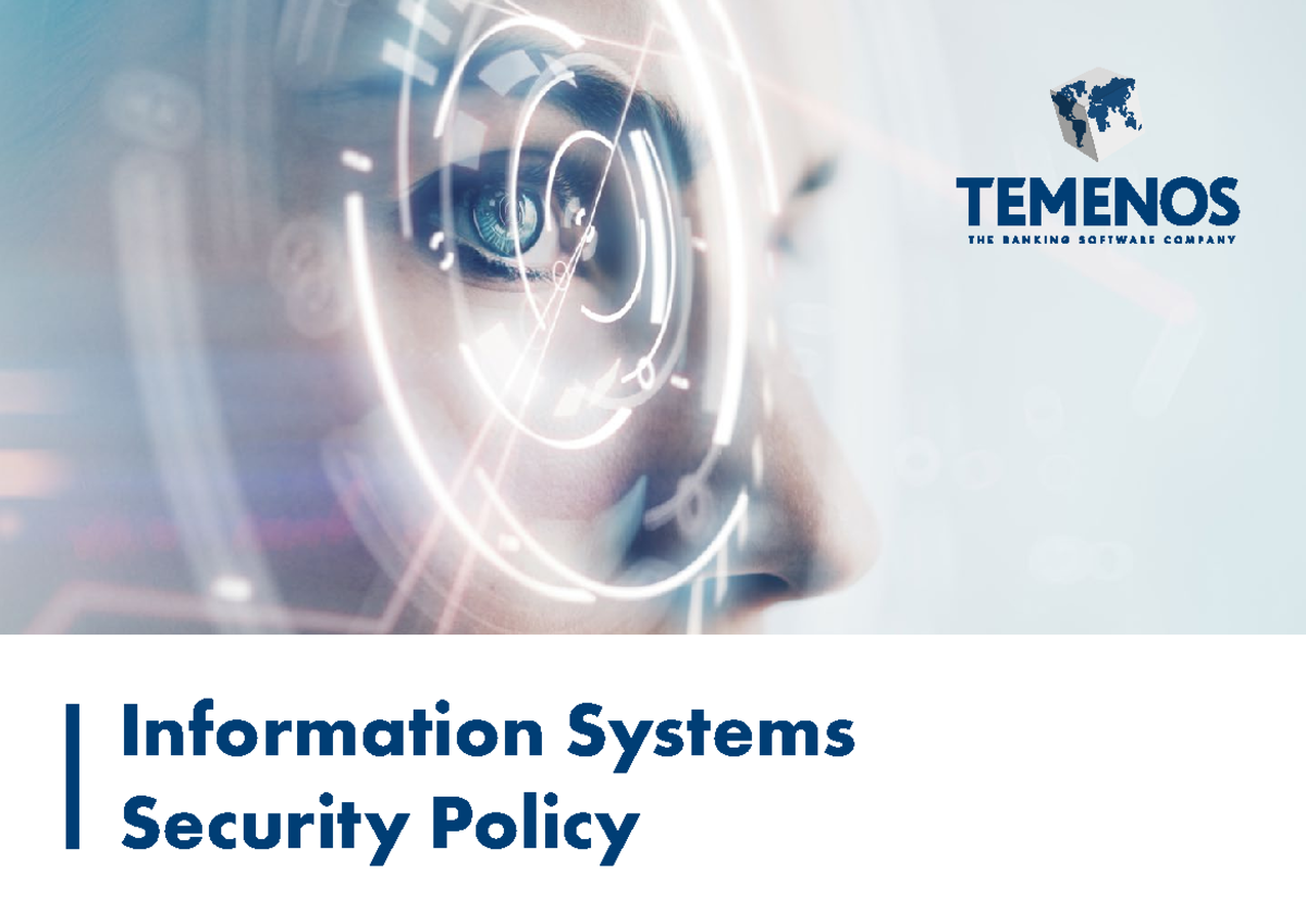 Temenos Governance Policy: Information Systems Security (2019) - Studocu