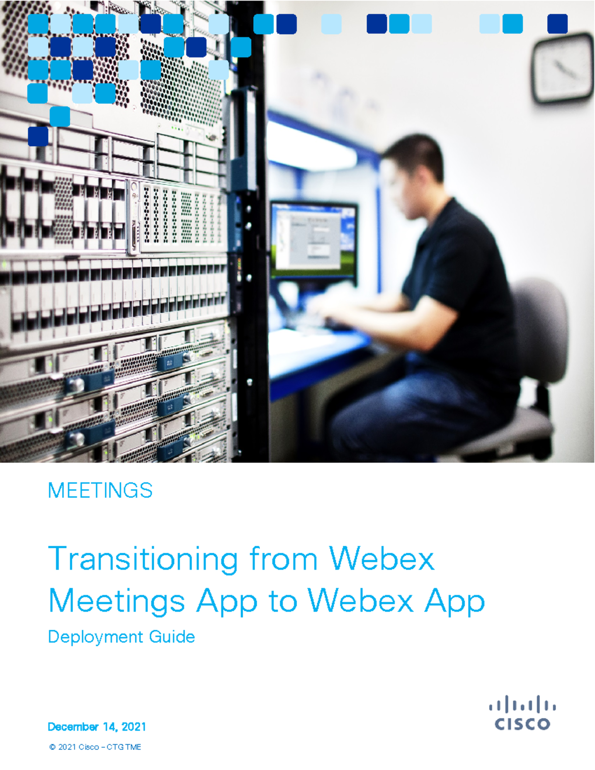 Webex Meetings App to Webex App Transition Deployment Guide (CTG 2021 ...
