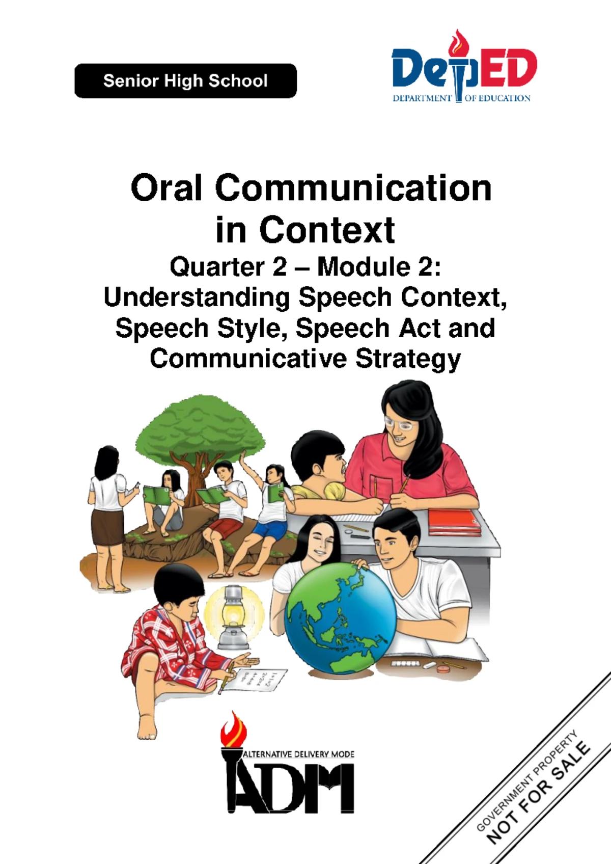 4 Q2 Oral Comm - Oral Communication Module 4 Quarter 2 - Oral Communication in Context Quarter 2 ...