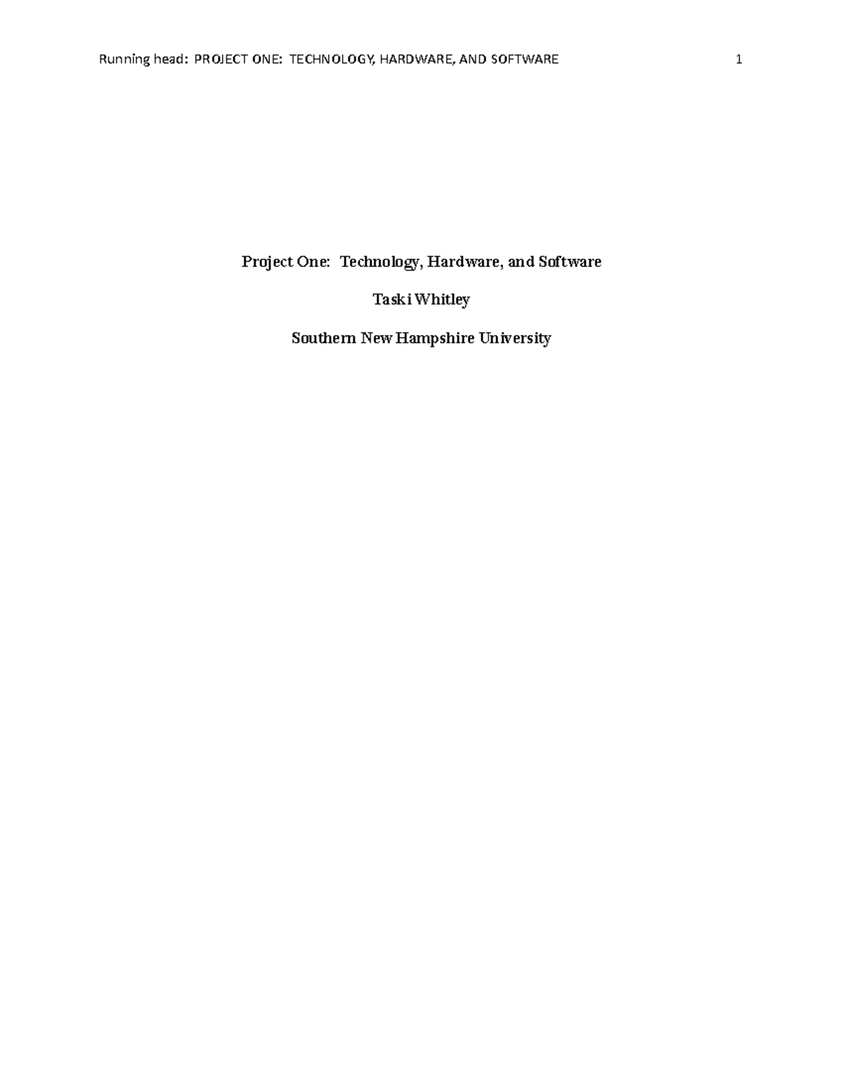 IT200 Project One: Tech Needs for Hardware & Software Implementation ...