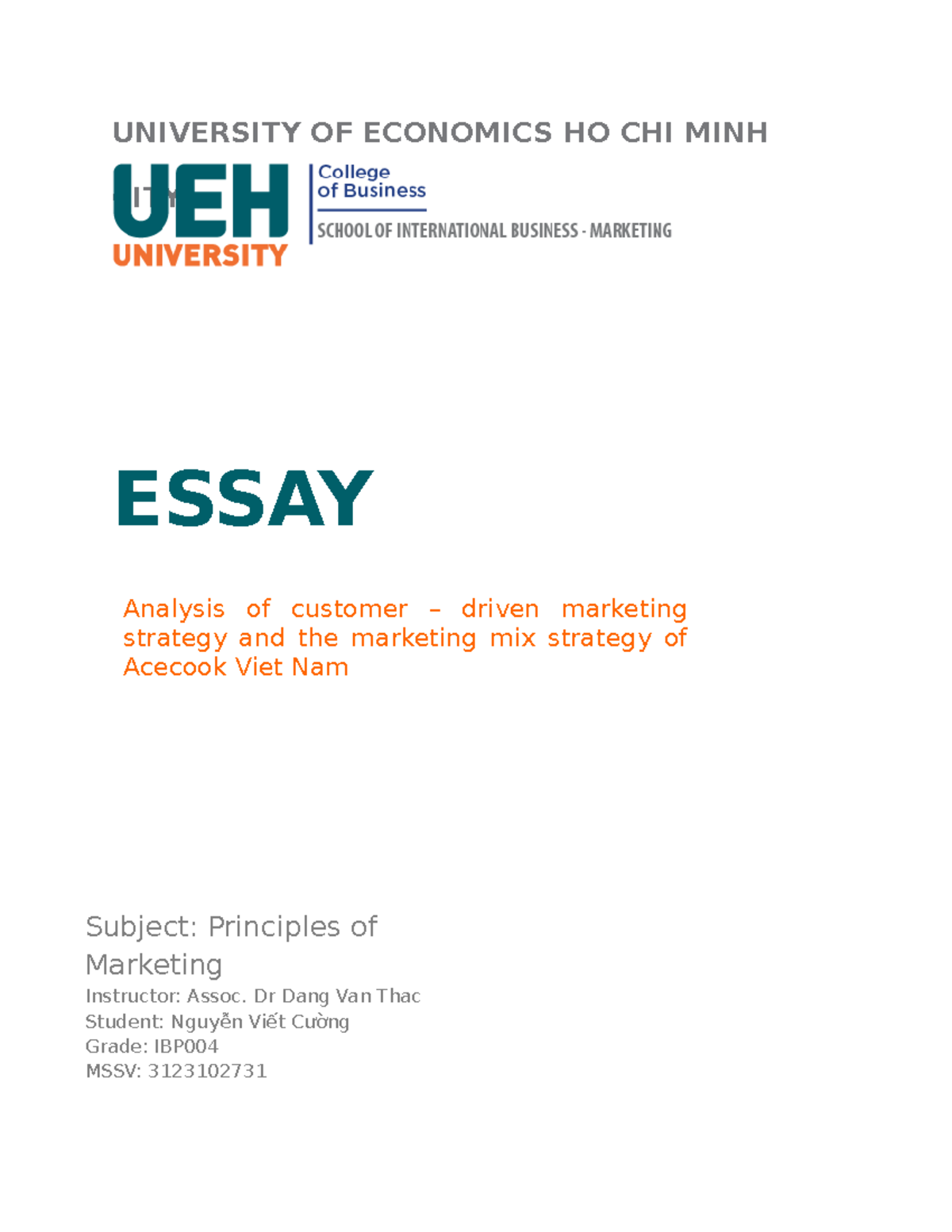 IBP004 Marketing Essay: Analyzing Acecook's Customer-Driven Strategy ...