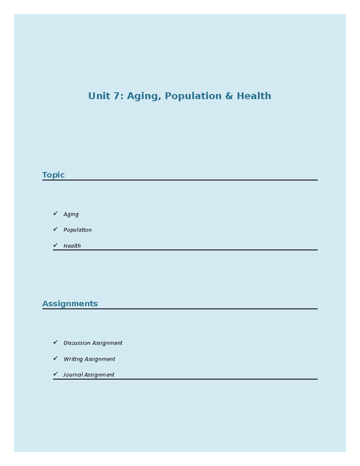 SOC 1502 Unit 7: Aging, Population & Health Assignments Overview - Studocu