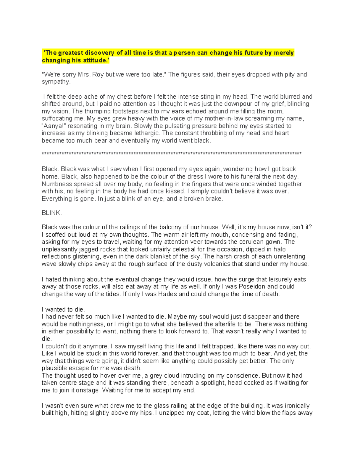 Creative Short Story - 'The greatest discovery of all time is that a ...