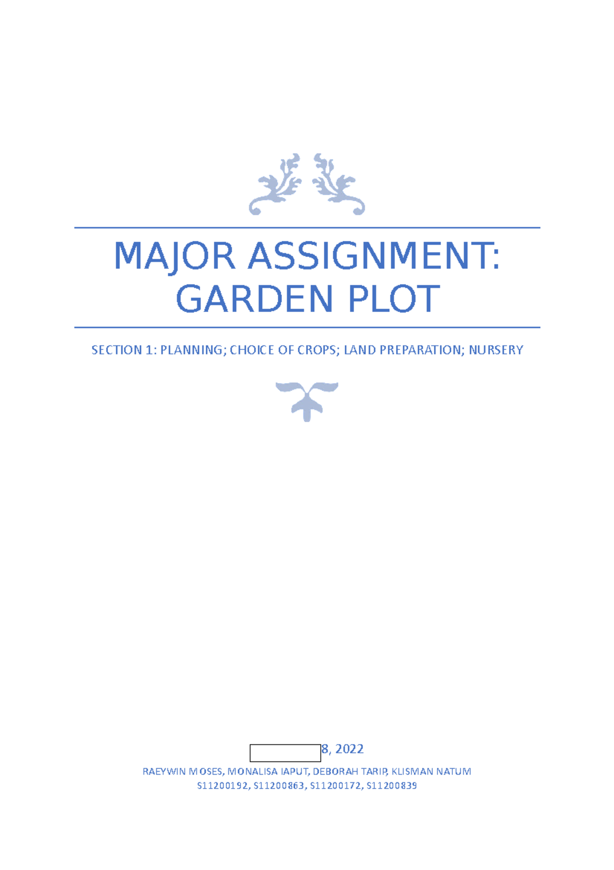 Section 1 Report - MAJOR ASSIGNMENT: GARDEN PLOT SECTION 1: PLANNING ...