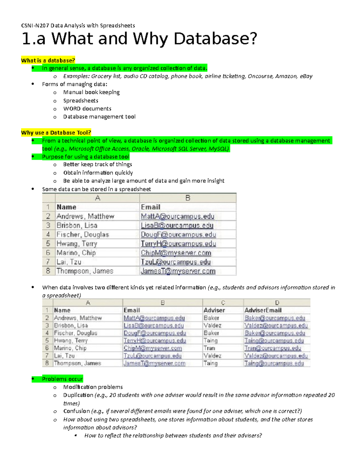 Unit 1 Notes- 1 What and Why Database? What is a database? In general ...