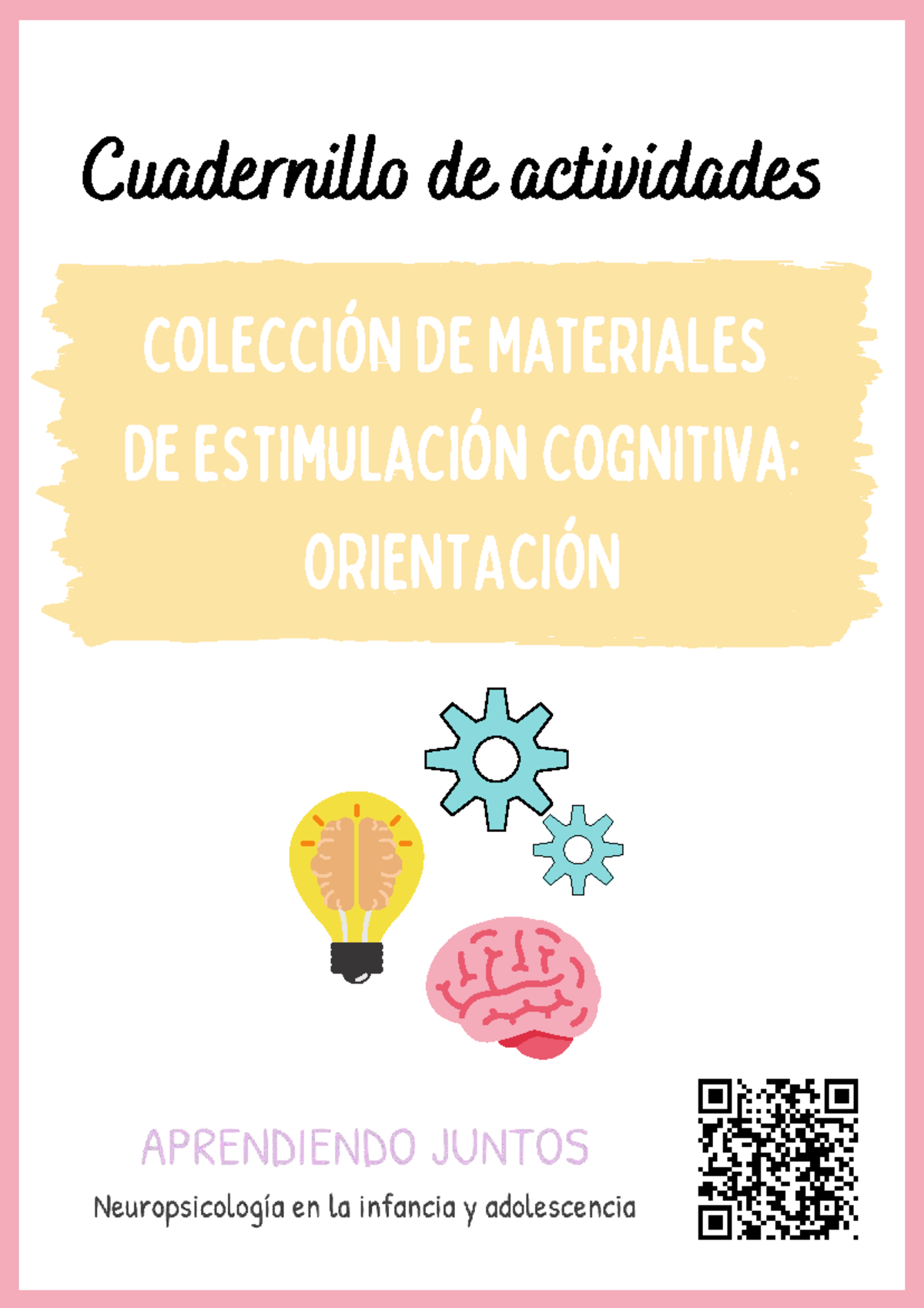 Cuadernillo de Actividades: Orientación Temporal y Espacial - Studocu