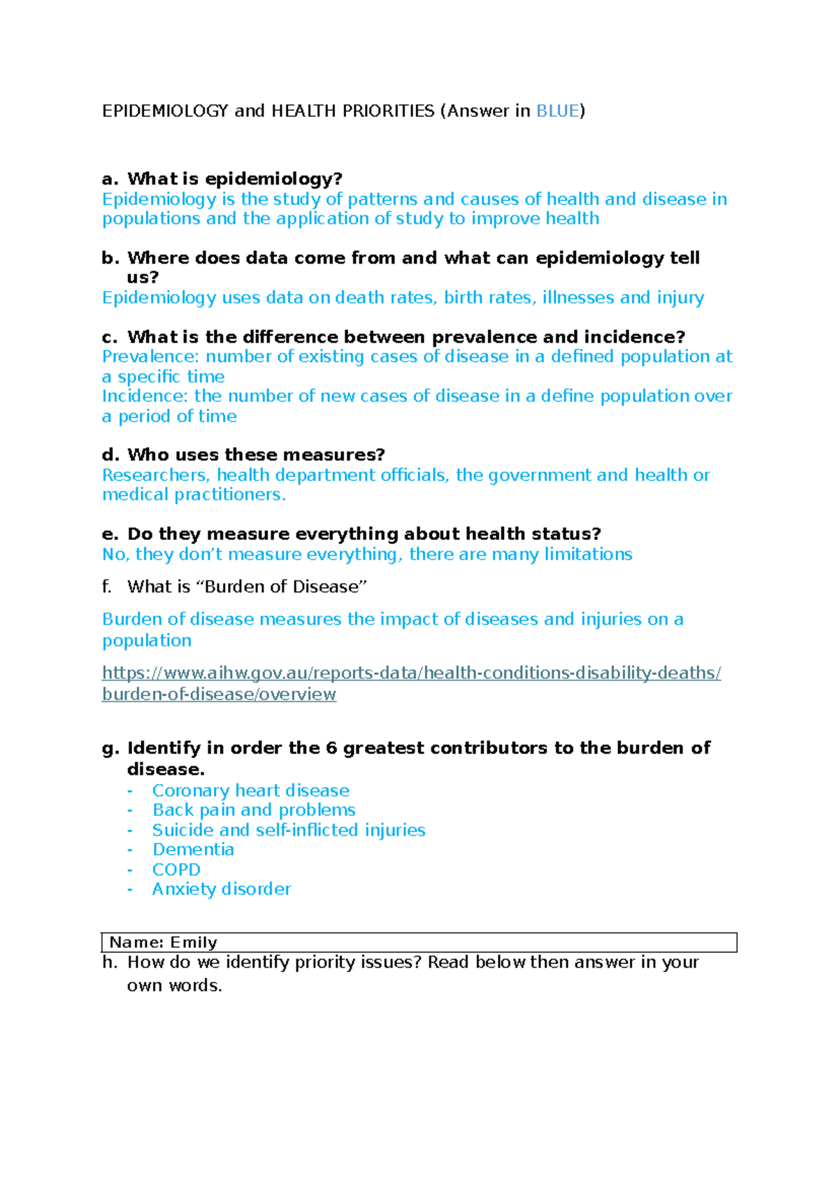 Revision epidemiology - EPIDEMIOLOGY and HEALTH PRIORITIES (Answer in ...