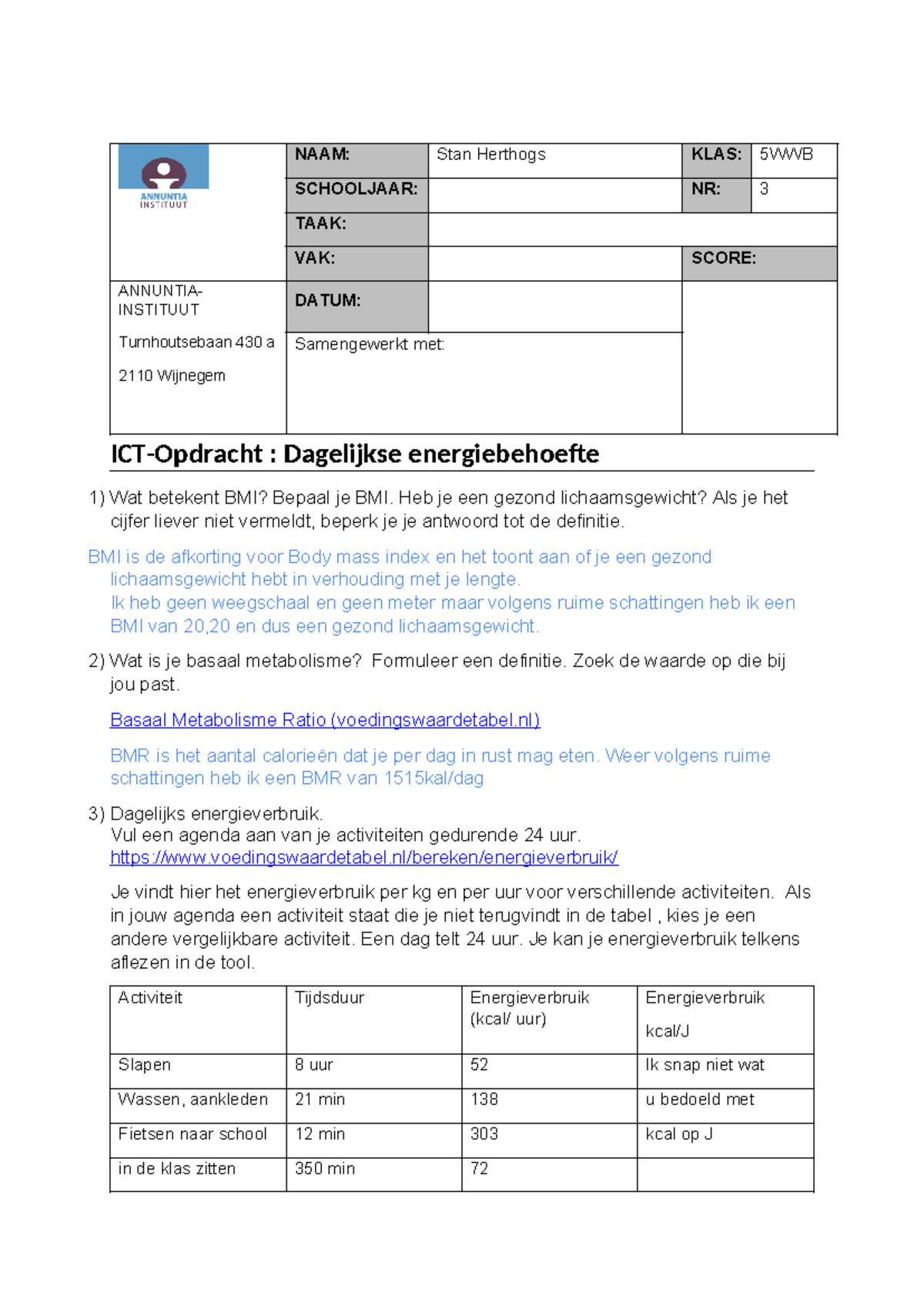 Taak energieverbruik 5WW 23-24 - NAAM: Stan Herthogs KLAS: 5WWB ...
