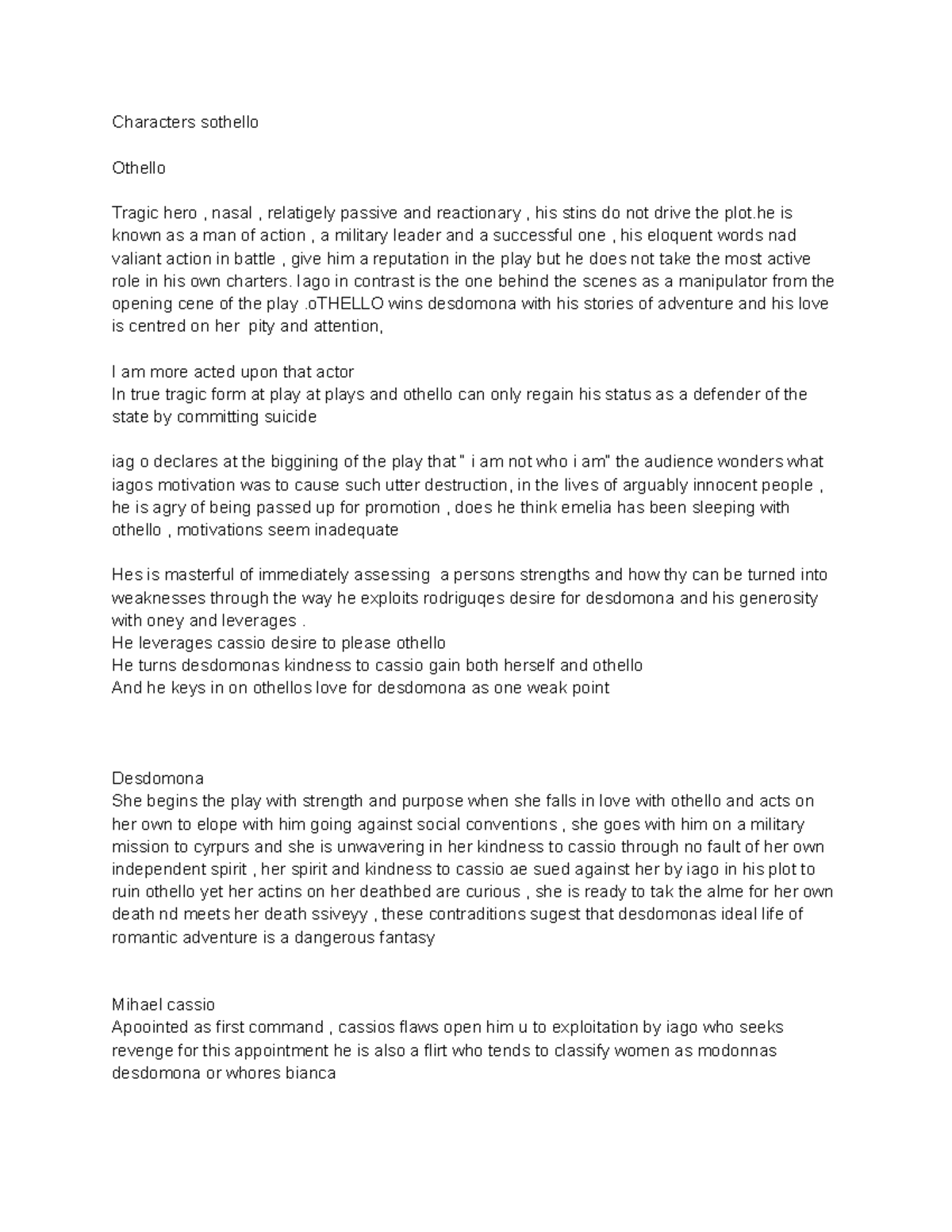 Othello summary notes - Characters sothello Othello Tragic hero , nasal ...