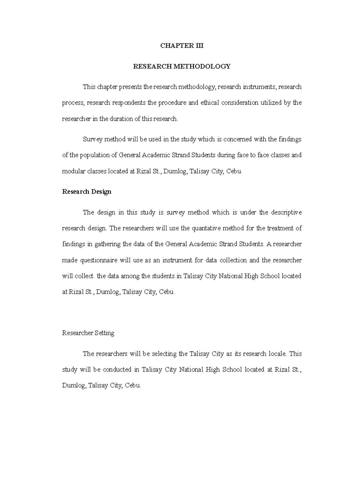 Chapter III - CHAPTER III RESEARCH METHODOLOGY This chapter presents ...