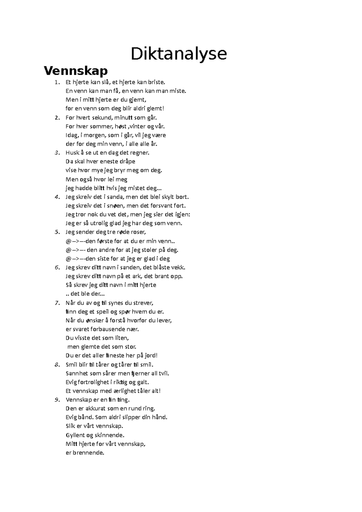 Diktanalyse - Diktanalyse Vennskap Et hjerte kan slå, et hjerte kan ...