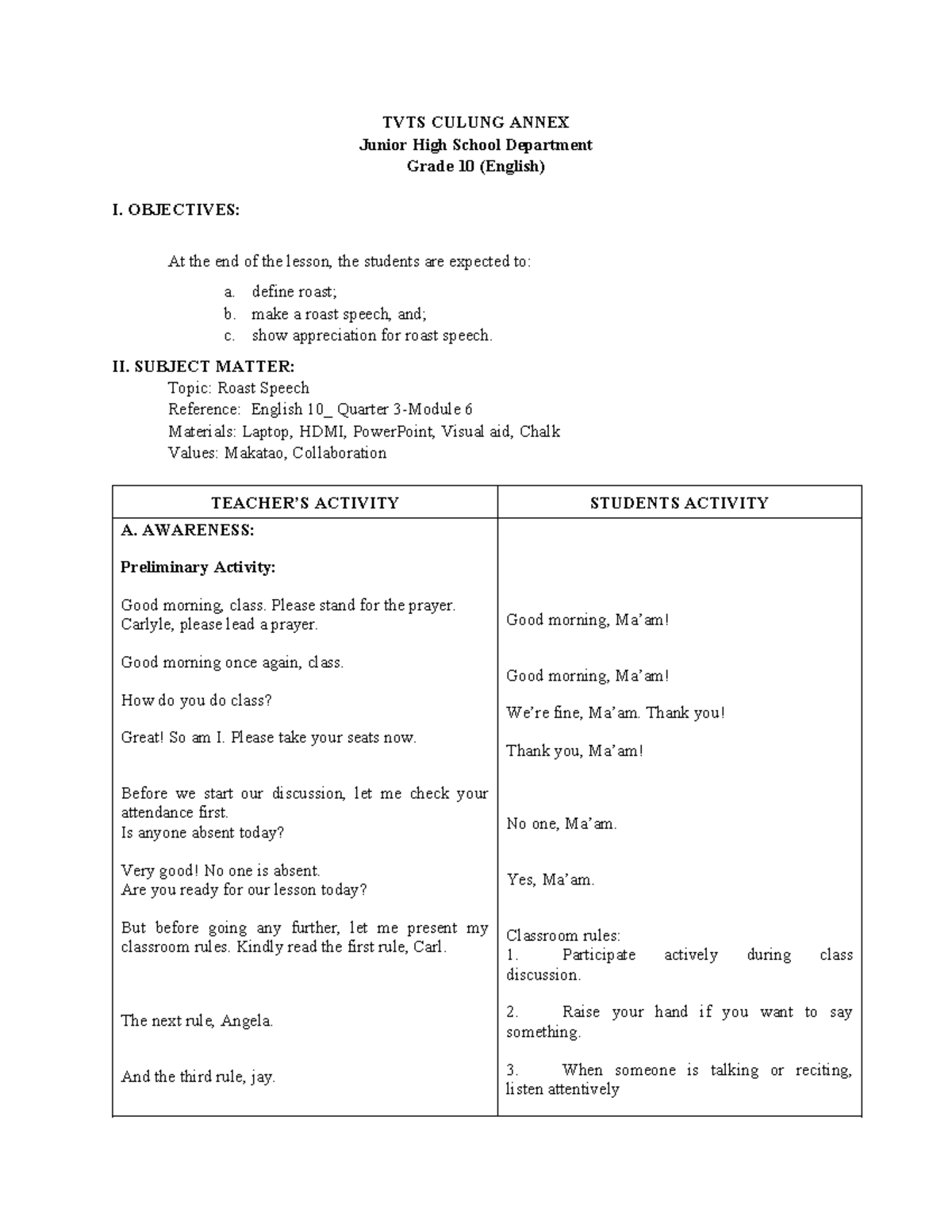 5A's English 10 M6 - Roast speech lesson plan 5A's - TVTS CULUNG ANNEX ...