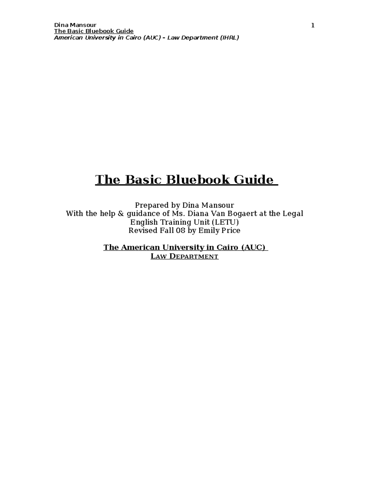 Bluebooking Basics Guide AUC LETU - The Basic Bluebook Guide American ...