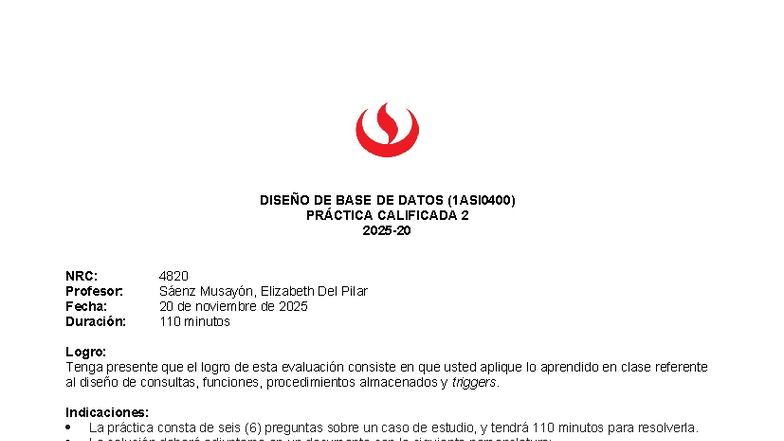 Diseño de Base de Datos (1ASI0400) - Práctica Calificada 2 2025 - Studocu