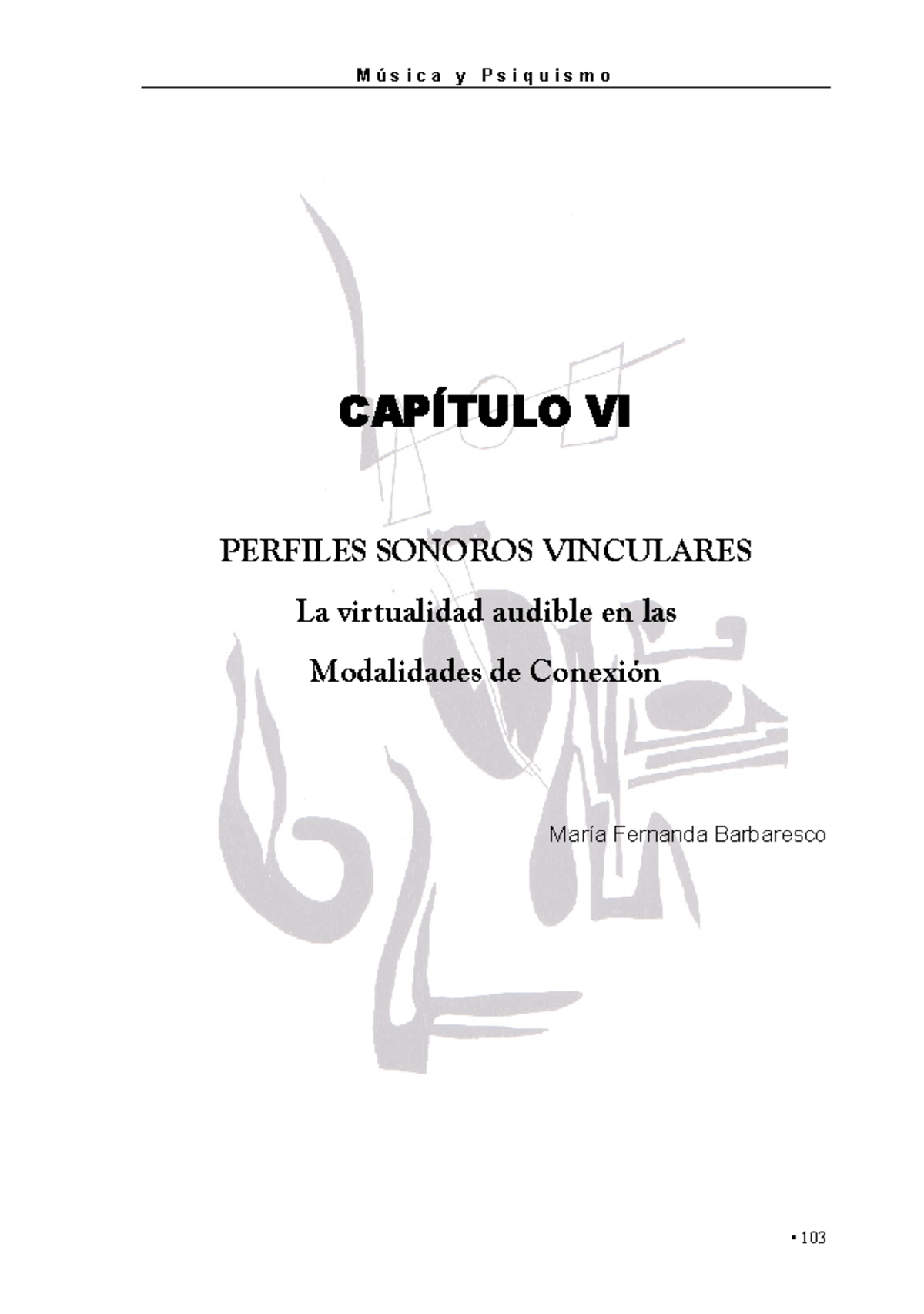 25. ICMus - Capítulo VI: Perfiles Sonoros Vínculos y Su Influencia ...