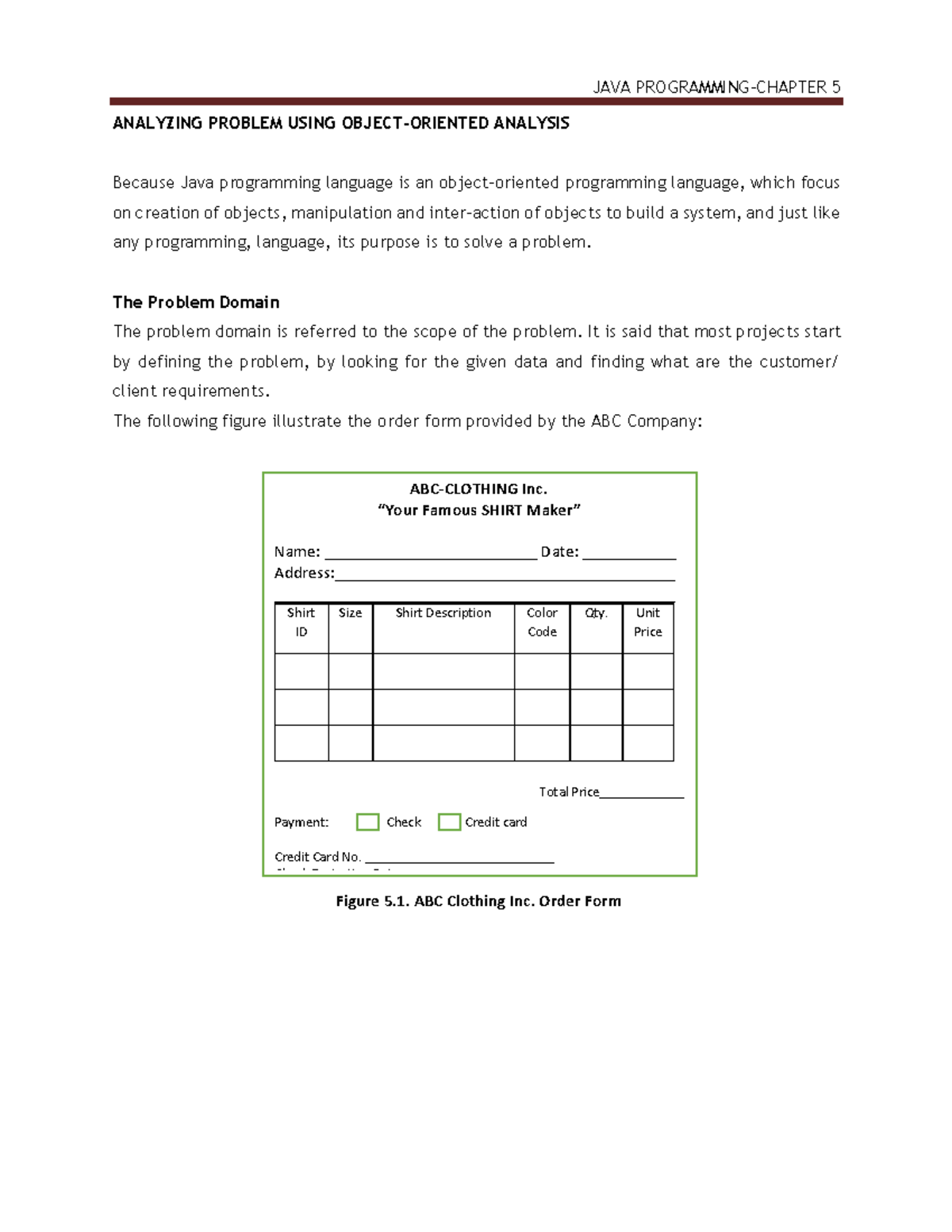Chapter 5 - Analyzing Problems with Object-Oriented Analysis in Java - Studocu