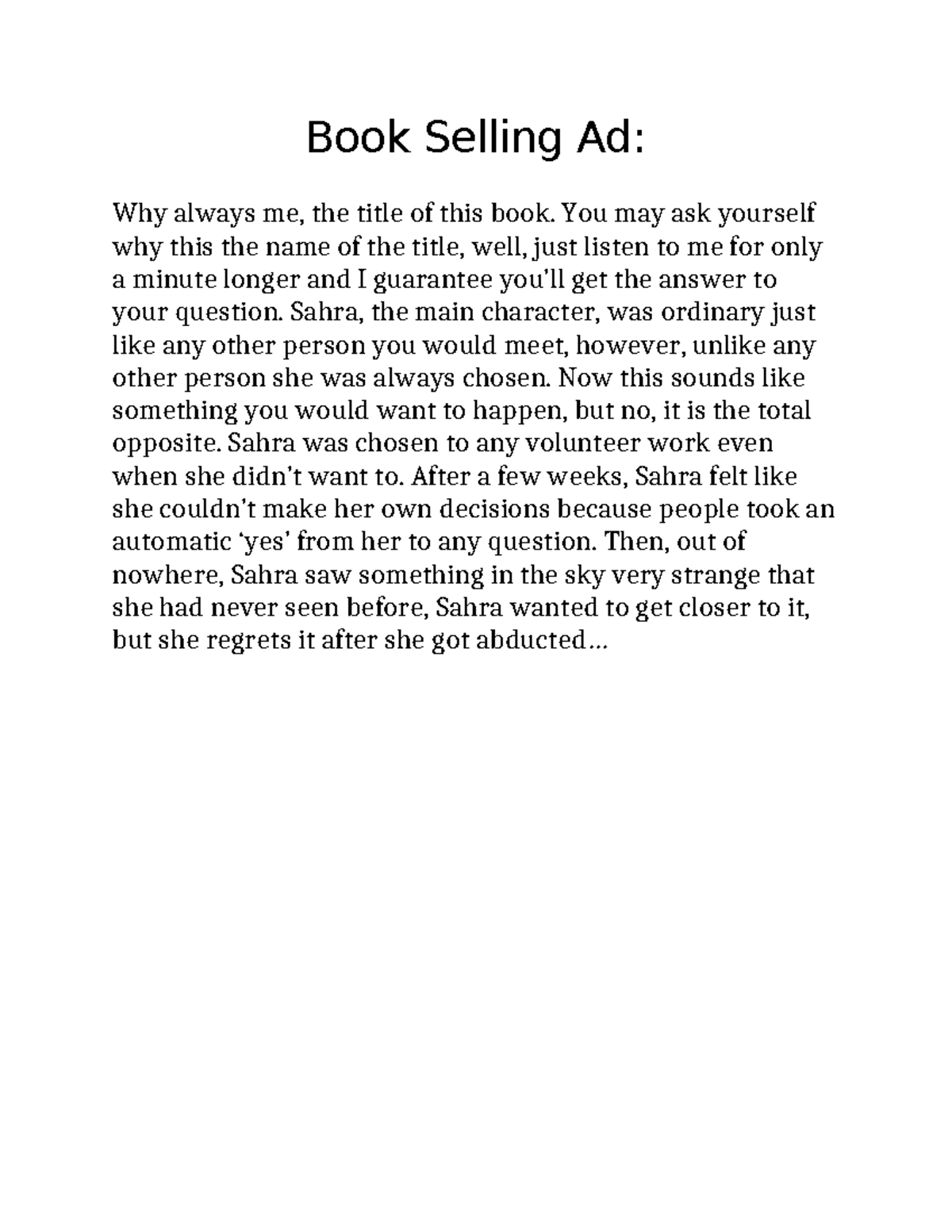 Book Selling Ad - Why Always Me - Book Selling Ad: Why always me, the ...