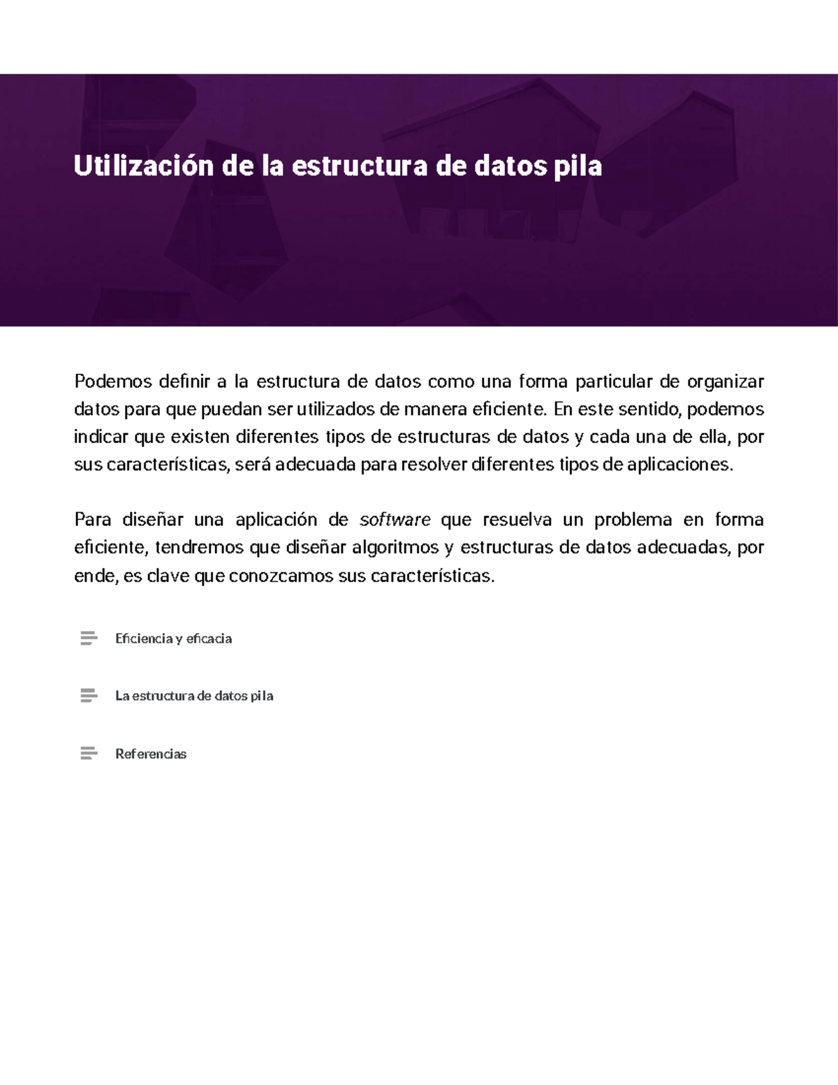 Modulos 1,2,3 completos - Podemos definir a la estructura de datos como ...