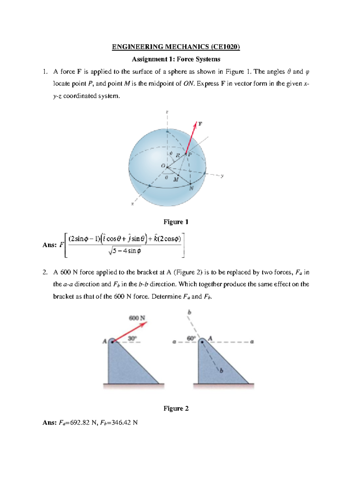 CE1020 Engineering Mechanics - Assignment 1: Force Systems (2022) - Studocu