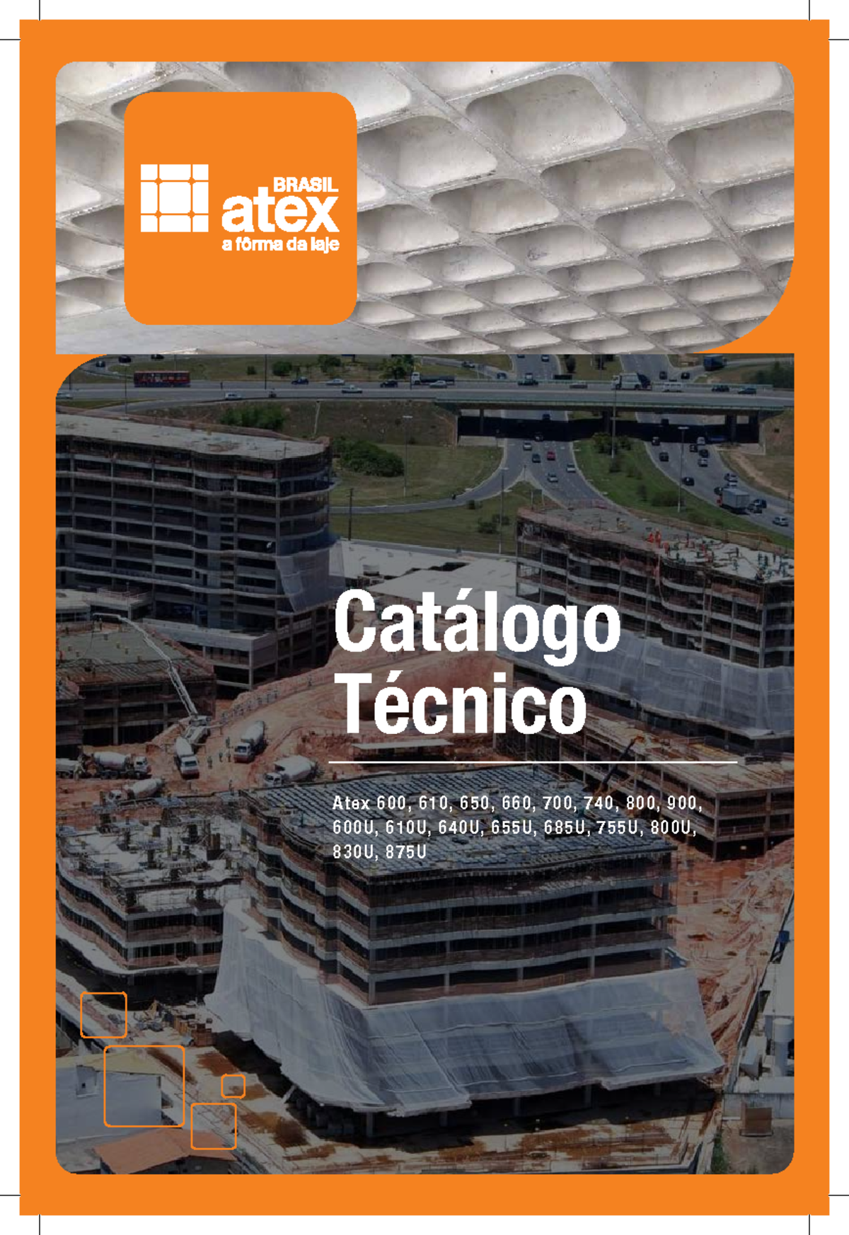 Catálogo Técnico Atex: Fôrmas e Sistemas de Concreto 600-900 - Studocu
