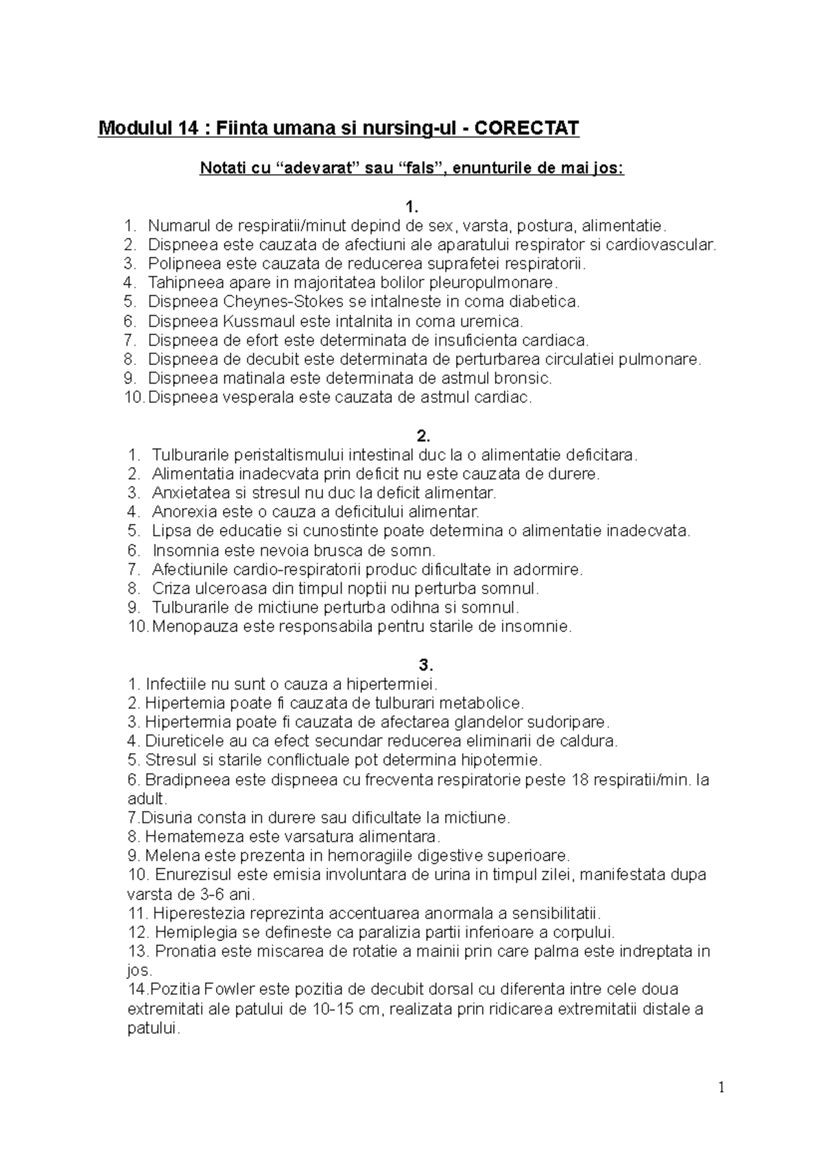 Culegere Grile pentru Examene - Modul 14: Fiinta Umana si Nursing - Studocu
