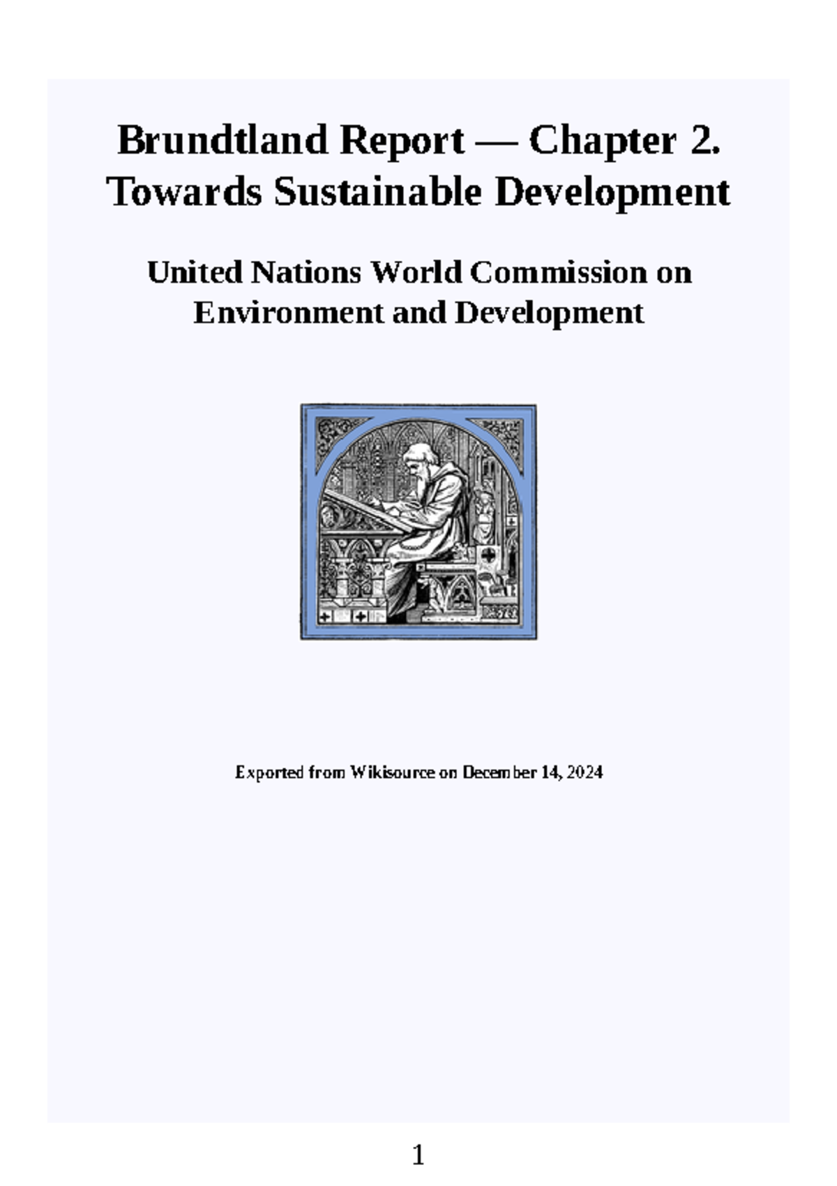 Brundtland Report Chapter 2 - Brundtland Report — Chapter 2. Towards ...