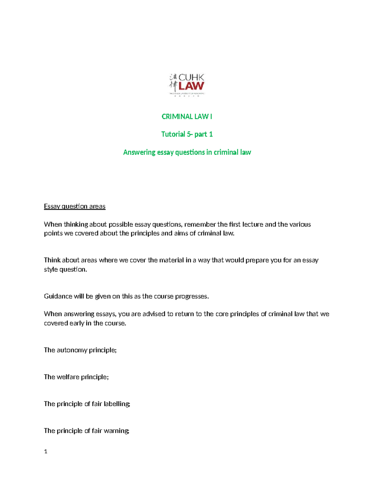 CRIMINAL LAW I Tutorial 1: Essay Question Guidance and Key Areas - Studocu