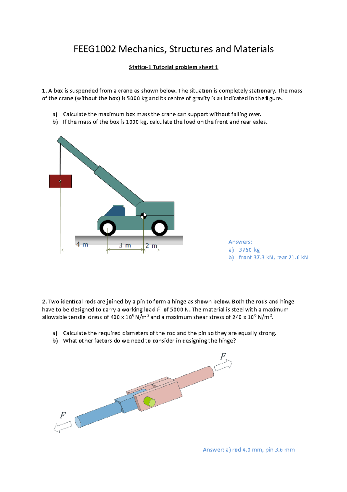 FEEG1002 Statics 1 - Tutorial Sheet 1: Forces, Equilibrium & Stress ...