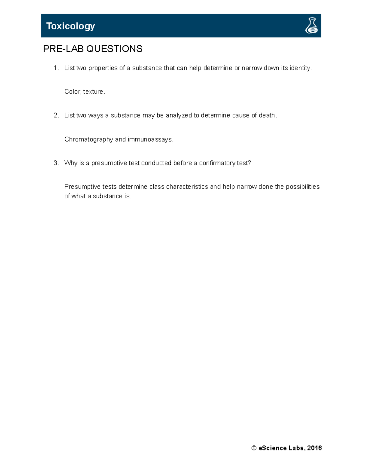 Toxicology Escience - PRE-LAB QUESTIONS List two properties of a substance that can help ...
