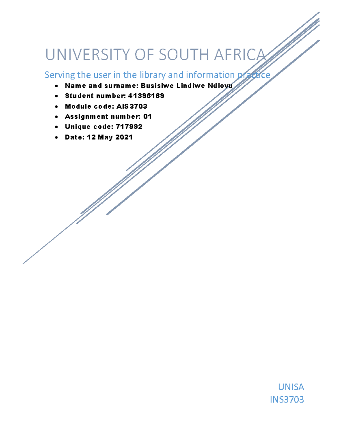 AIS3703 01 Assignment 2021 - UNISA INS UNIVERSITY OF SOUTH AFRICA ...