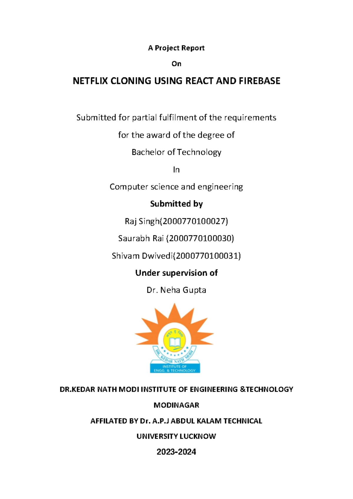 Final Project Report: Netflix Cloning with React & Firebase - B.Tech - Studocu