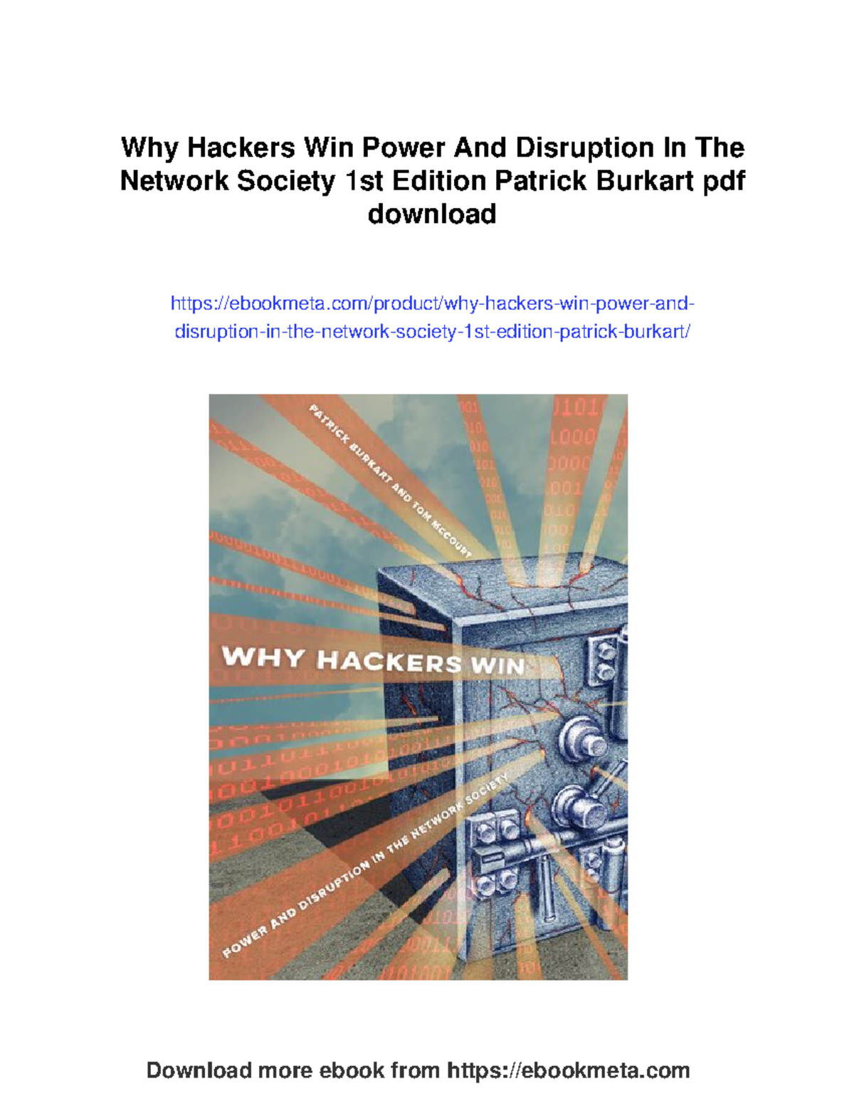Why Hackers Win: Power & Disruption in the Network Society (1st Ed ...