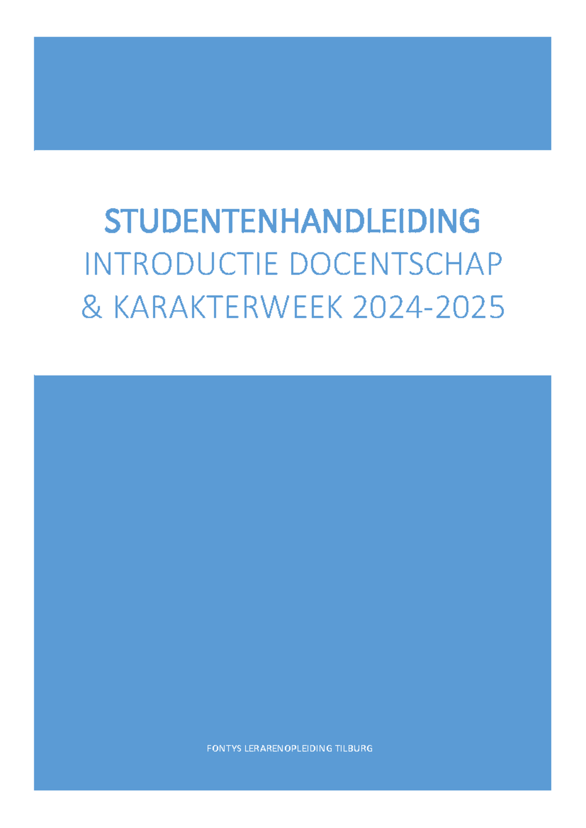 Handleiding Karakterweek Studenten 2024-2025 en Eindproduct Leraar ...