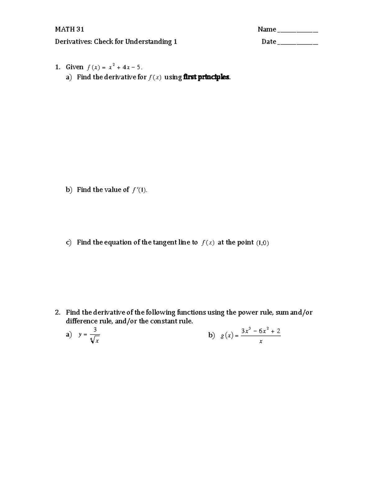 Derivatives 1 - Derivative practice - MATH 31 Name _______________ Derivatives: Check for - Studocu