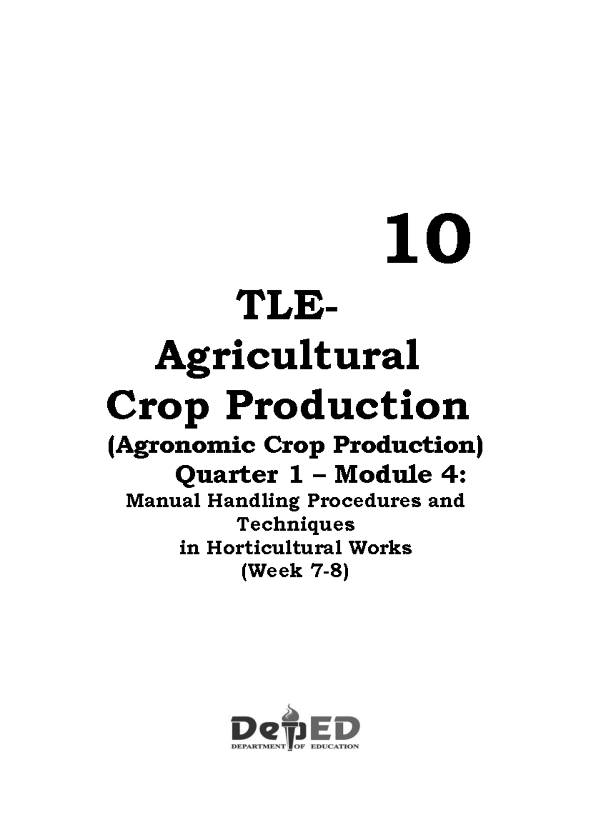 Q1 TLE Agricultural Crop Production 10: Manual Handling Techniques ...