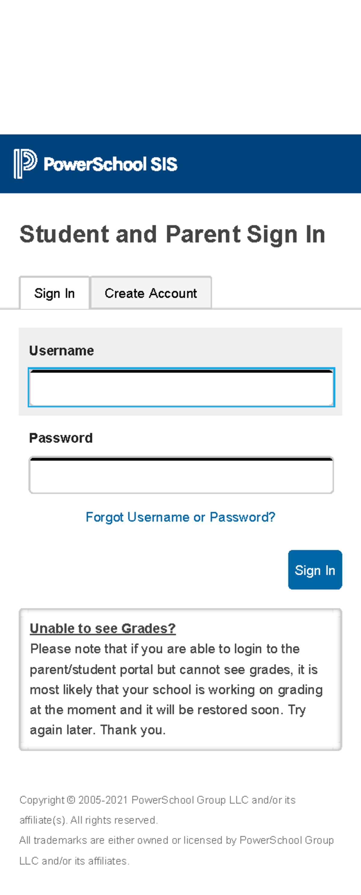 Student and Parent Sign In - Copyright © 2005-2021 PowerSchool Group ...