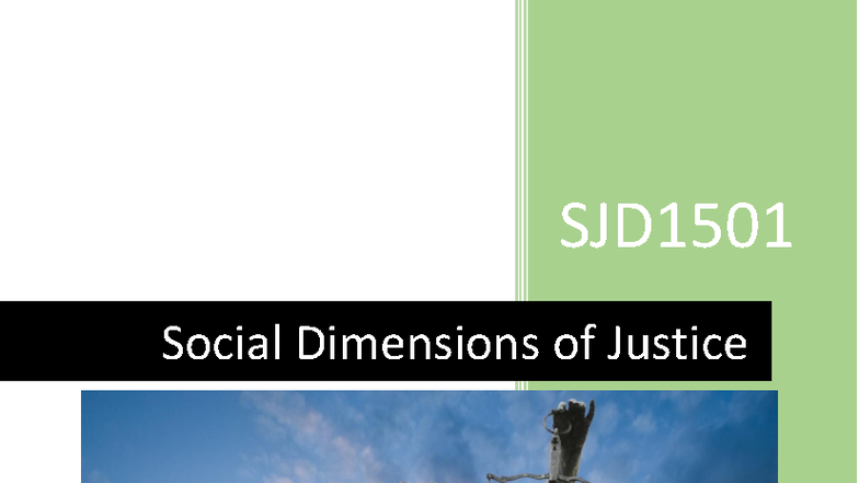 SJD1501 Social Dimensions of Justice Study Guide & Overview - Studocu