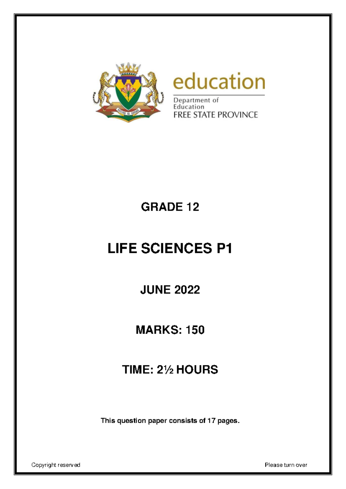 LIFE SCIENCES P1 GRADE 12 JUNE 2022 EXAMINATION PAPER - Studocu