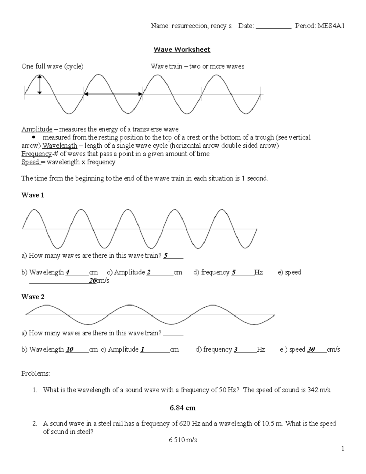 Waves Worksheet - Name: resurreccion, rency s. Date: Period: MES4A 1 Wave Worksheet One full ...