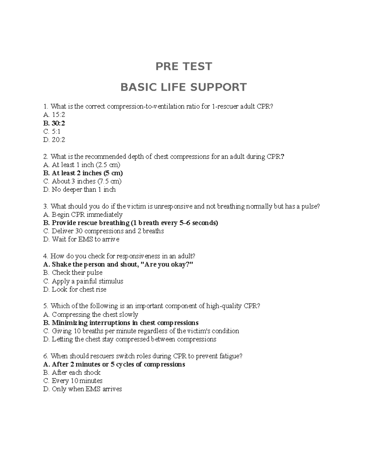 CARDIOPULMONARY RESUSCITATION MCQ - PRE TEST BASIC LIFE SUPPORT What is ...