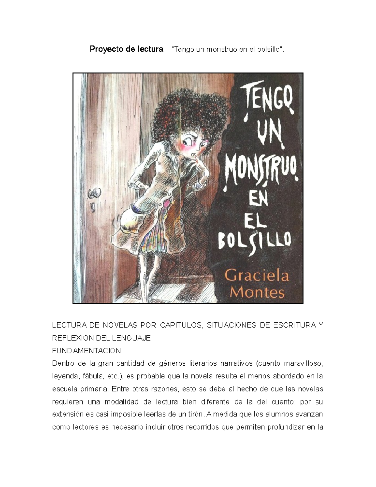 Proyecto de Lectura: Análisis y Actividades de "Tengo un Monstruo ...