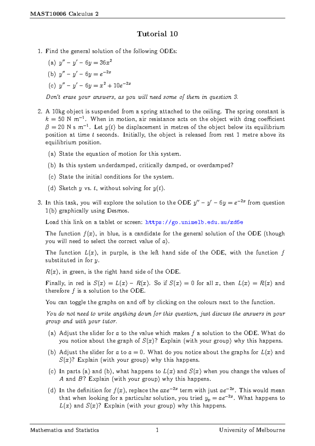 Week 10 tutorial questions and solutions - Tutorial 10 1. Find the ...
