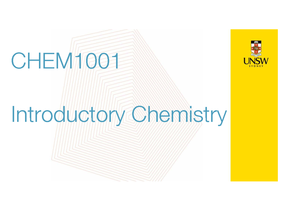 CHEM1001 Introductory Chemistry Lecture Notes T1 2022 - Studocu