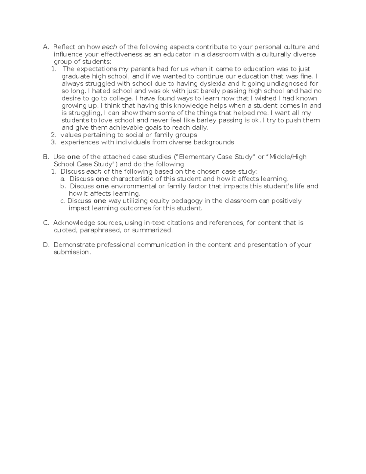 D096 task 1 - Passed - A. Reflect on how each of the following aspects ...