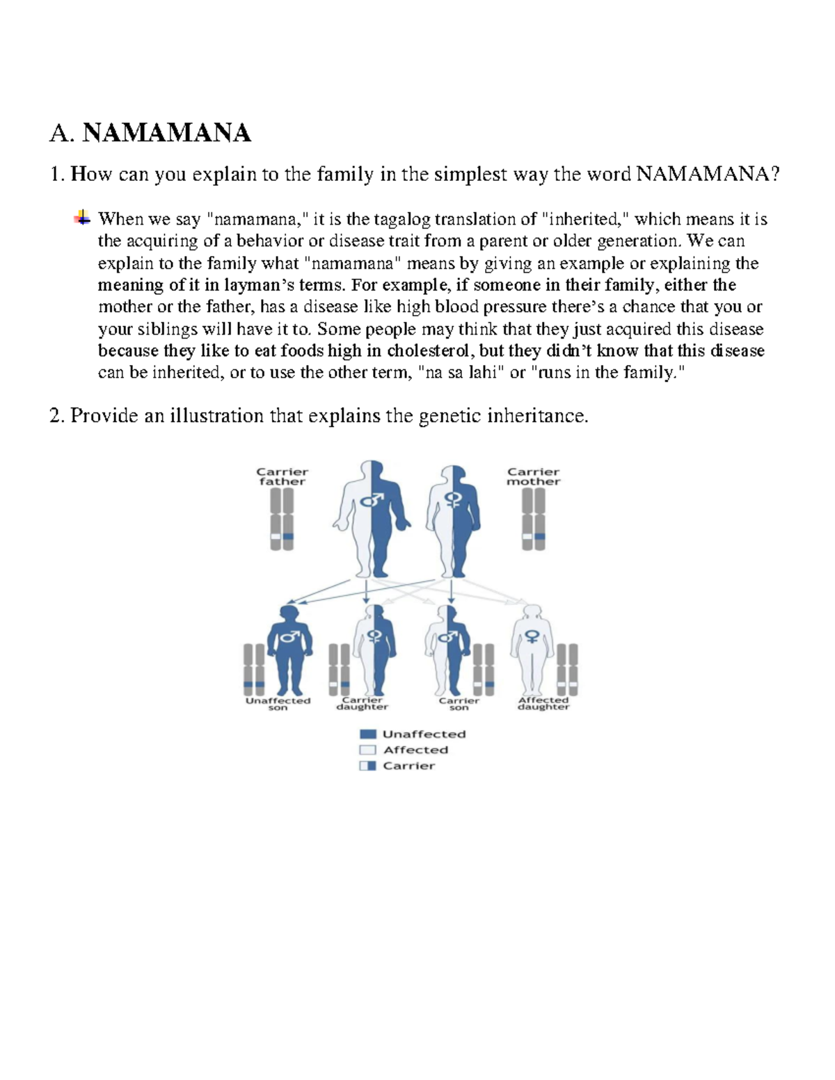 CHN Na mamana - A. NAMAMANA 1. How can you explain to the family in the ...